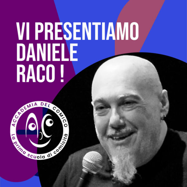 Daniele Raco - Accademia del Comico