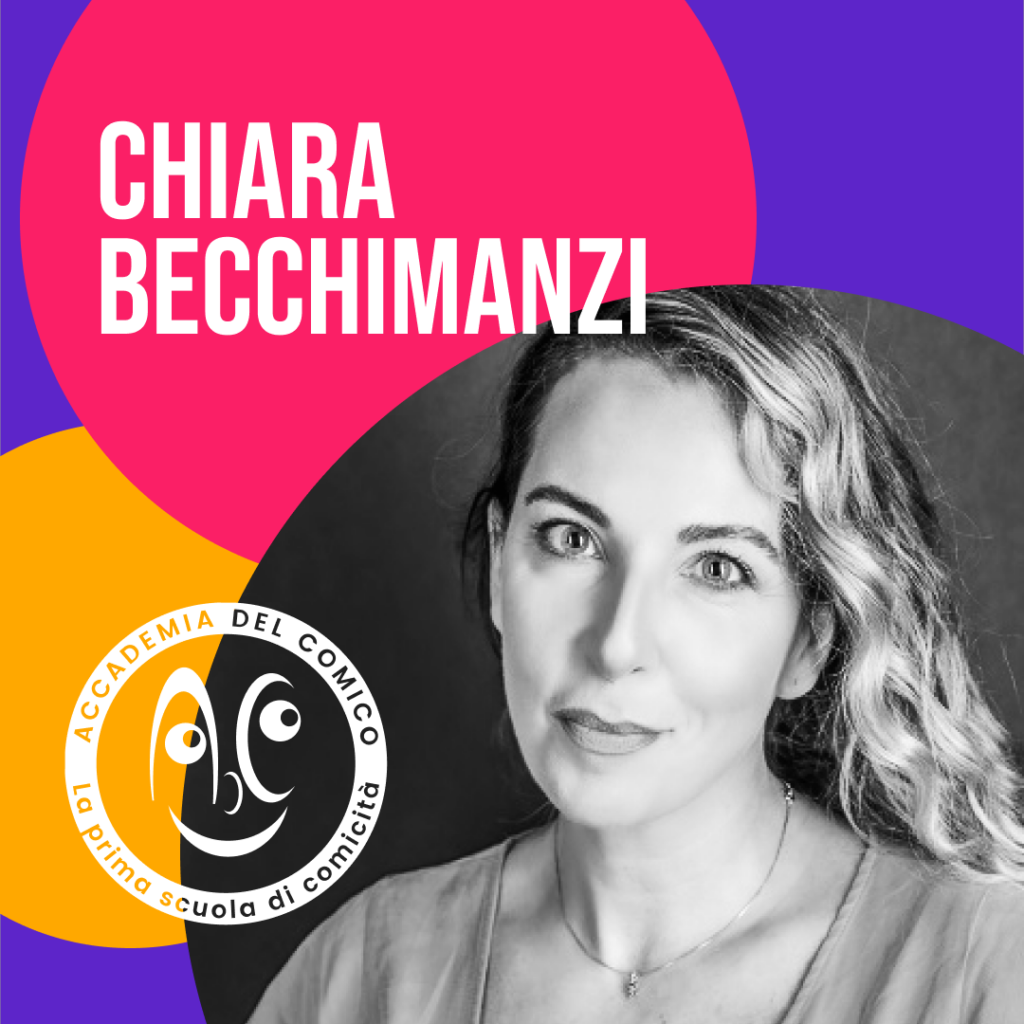 Chiara Becchimanzi - Accademia del Comico
